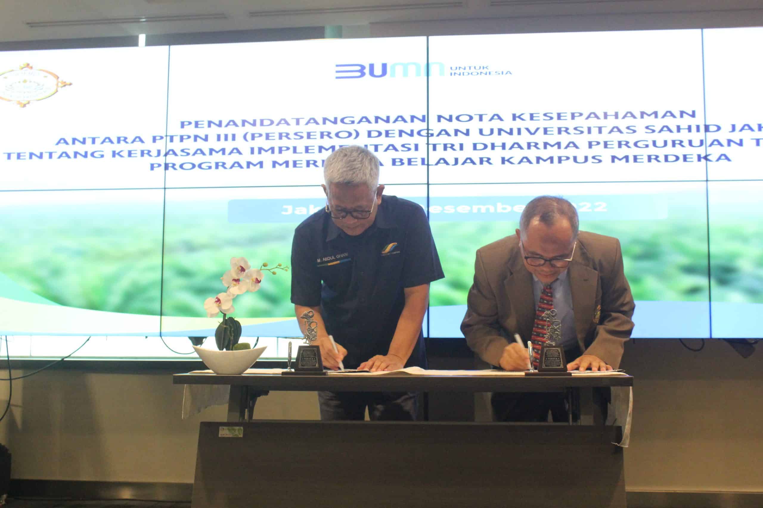 Penandatangan MOU Antara Usahid dan PT Perkebunan Nusantara III – Universitas Sahid Jakarta