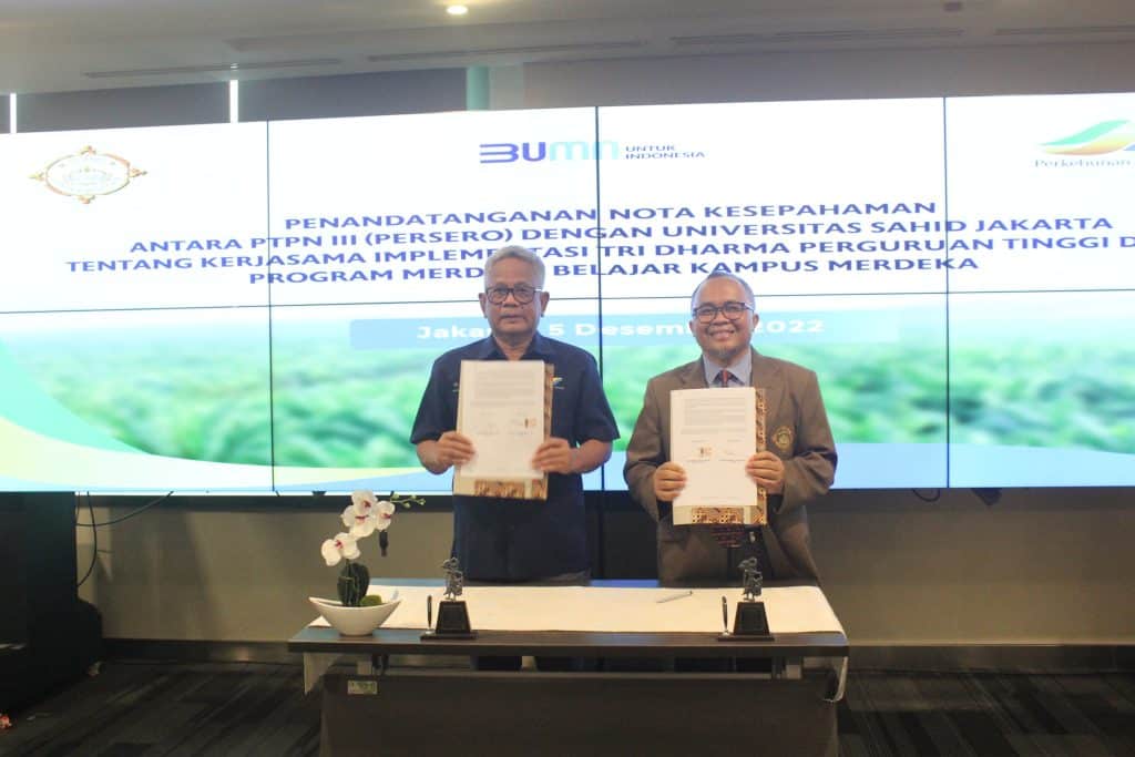 Penandatangan MOU Antara Usahid dan PT Perkebunan Nusantara III – Universitas Sahid Jakarta